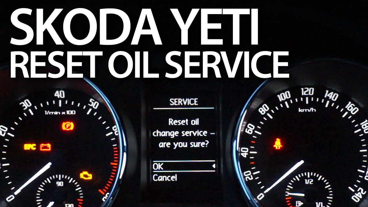 Reset Skoda Yeti Oil Service Reminder Mr fix info